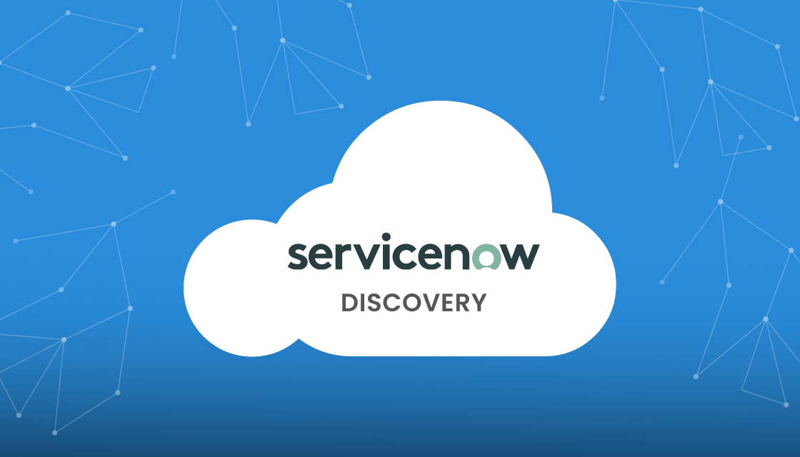 ServiceNow Discovery: Key Features, Covered Assets & Limitations - Faddom
